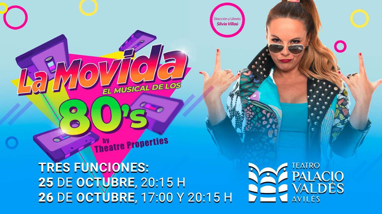 LA MOVIDA, EL MUSICAL DE LOS 80’S – Teatro Palacio Valdés – Avilés